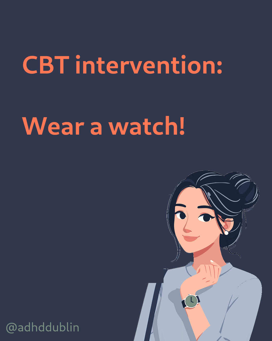 CBT for ADHD: Wear a watch? – Rebecca Bourke